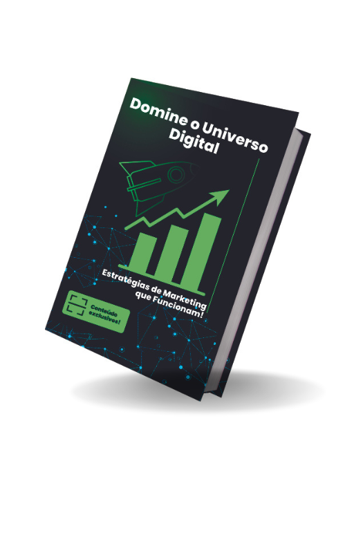 Domine o Universo Digital: Estratégias de Marketing que Funcionam
