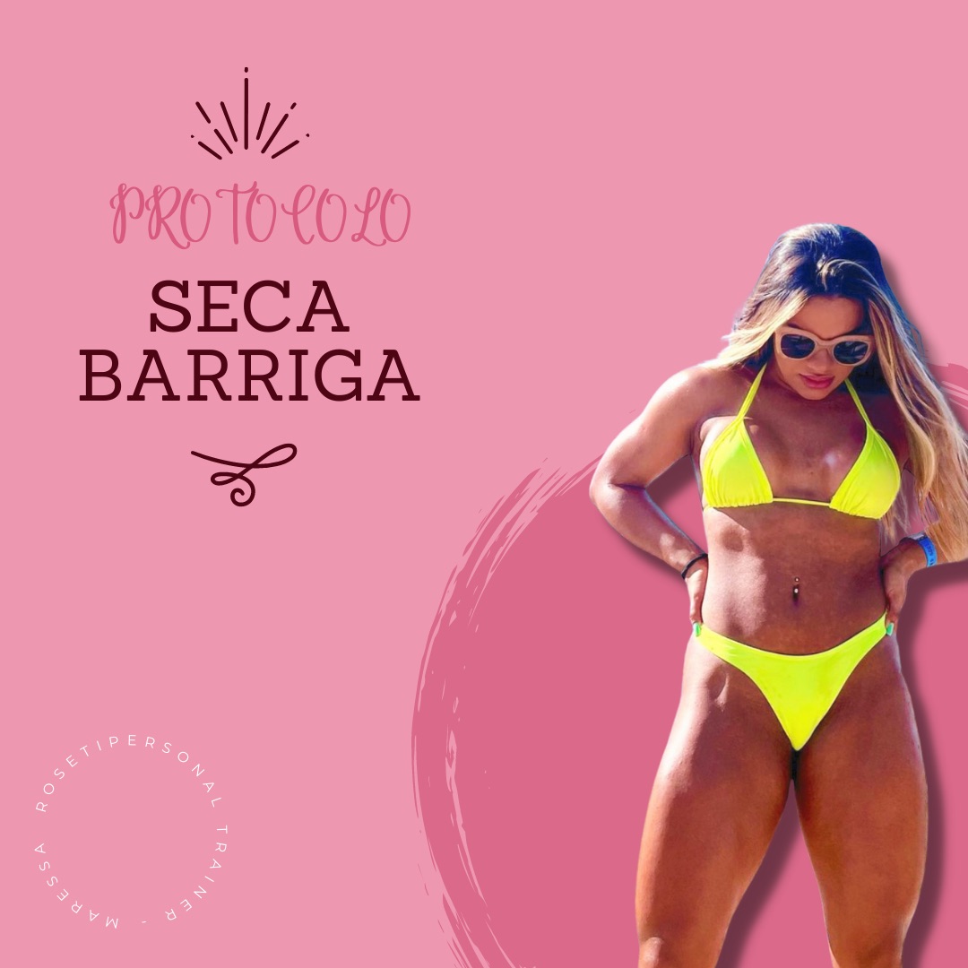 PROTOCOLO: Seca Barriga - Maressa Gabrielli | Hotmart