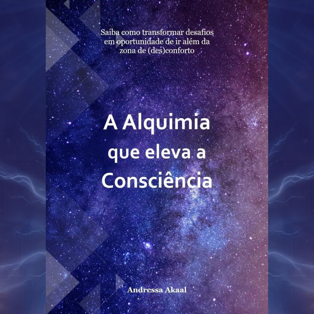 A Alquimia que eleva a consciência - Andressa Borges | Hotmart