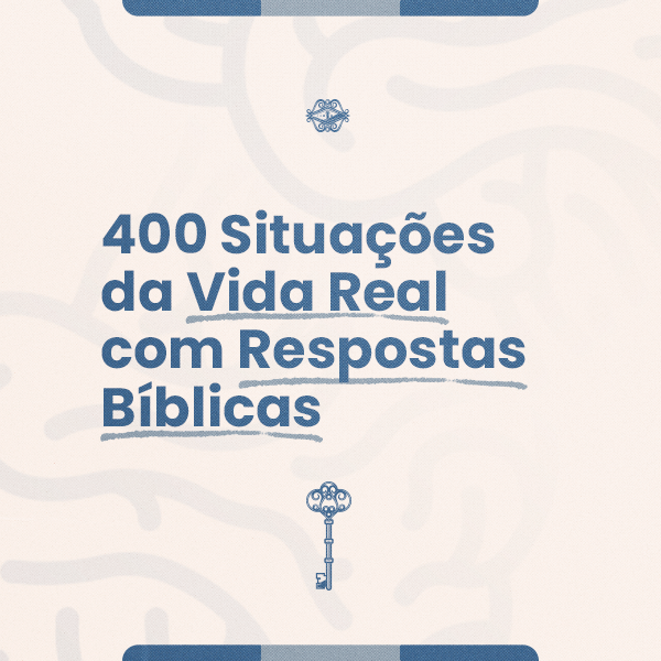 400 Situações da Vida Real com Respostas Bíblicas - Foco Educativo ...