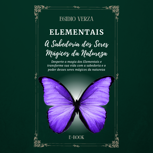 Elementais: A Sabedoria dos Seres Mágicos da Natureza