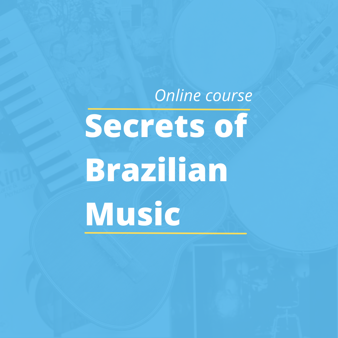 Secrets of Brazilian Music (english version)