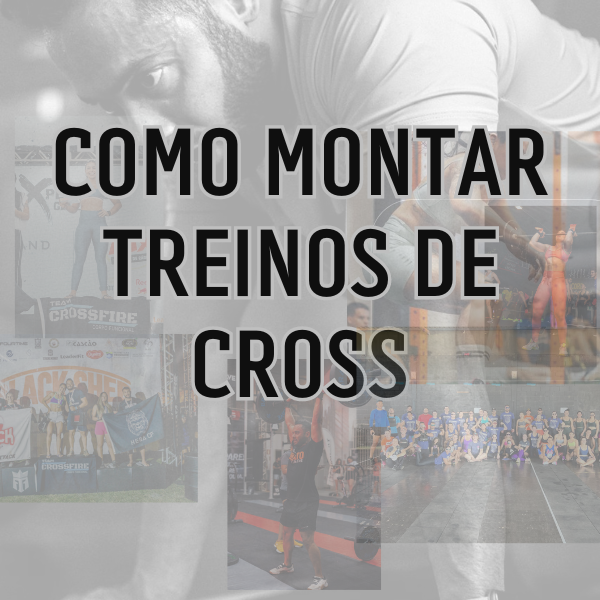 COMO MONTAR TREINOS DE CROSS - Renato Pereira Santos | Hotmart