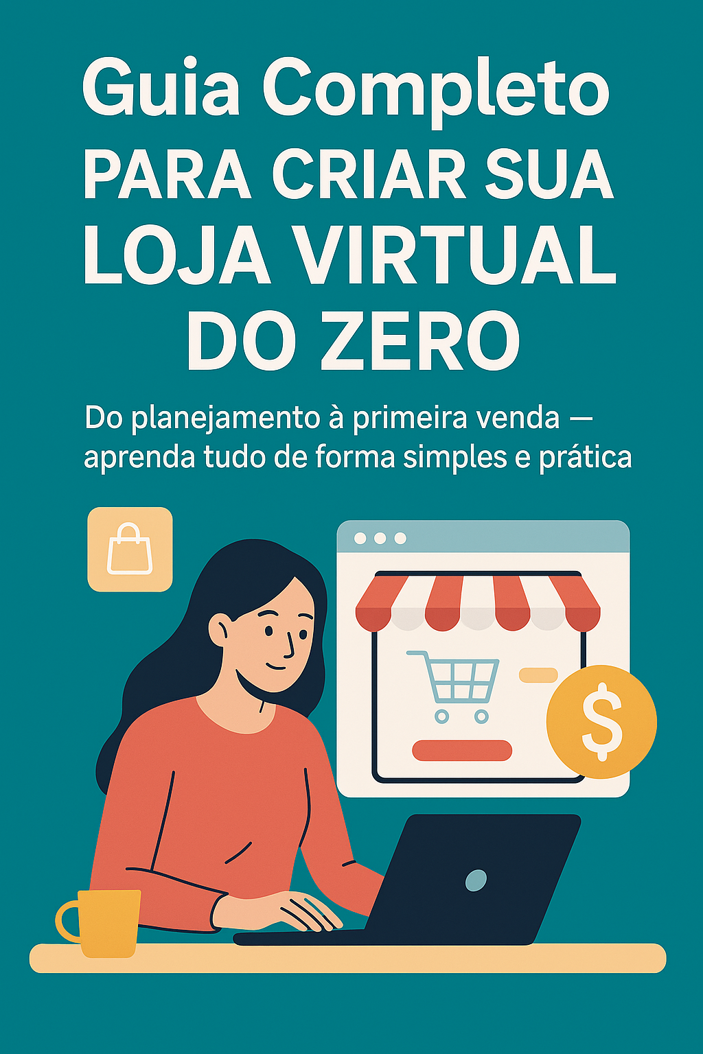 Guia Completo para Criar Sua Loja Virtual do Zero | Hotmart