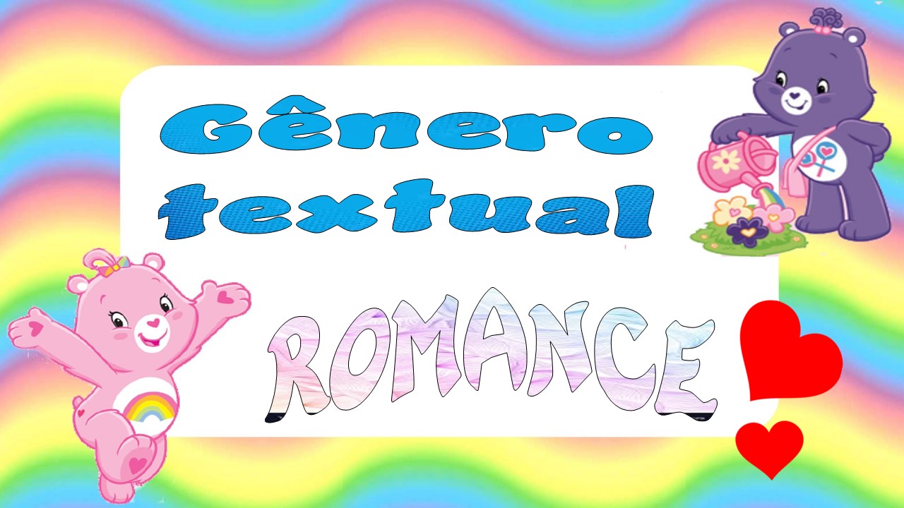 Gênero Textual: Romance