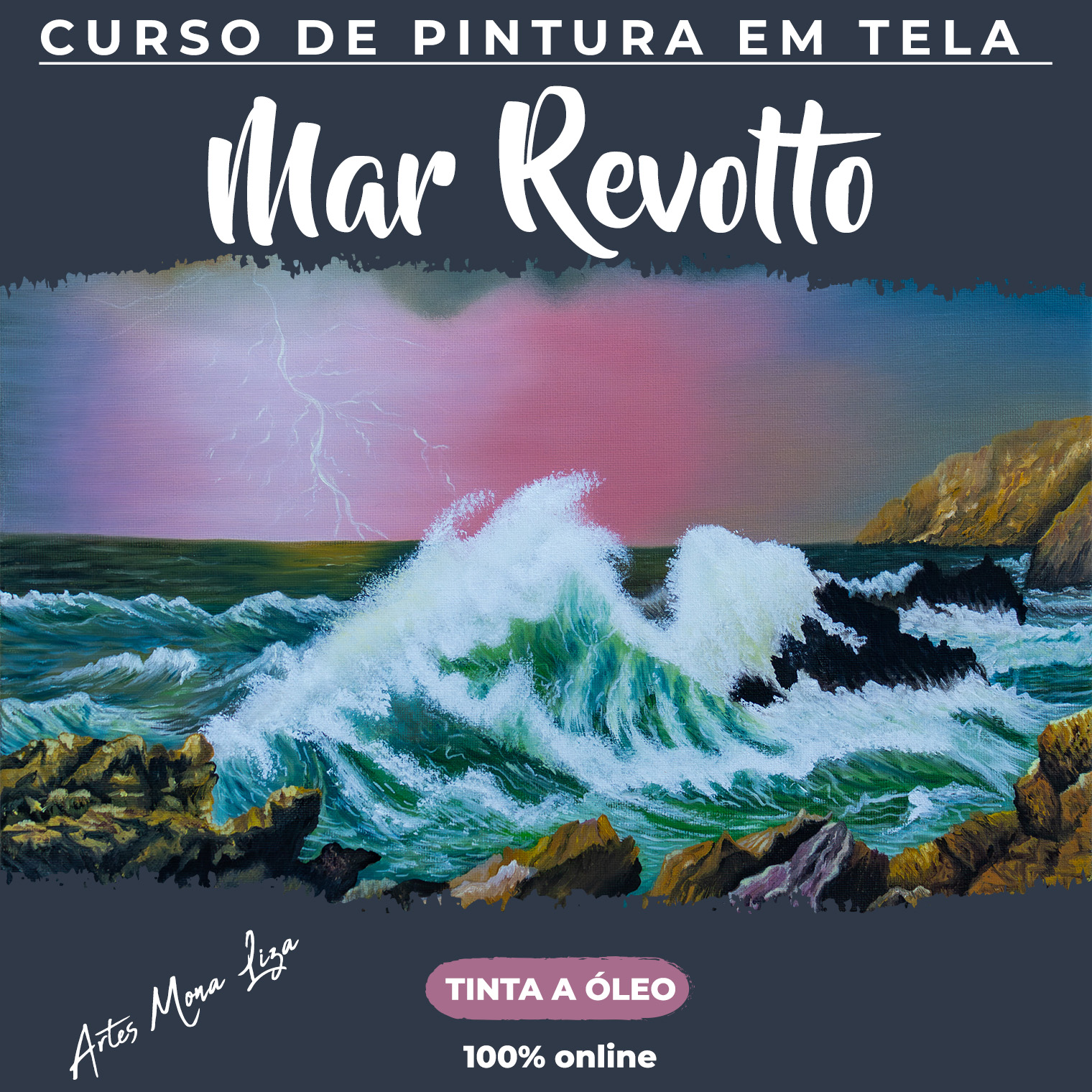 CURSO DE PINTURA EM TELA COM TINTA A ÓLEO - MAR REVOLTO - Artes Mo...