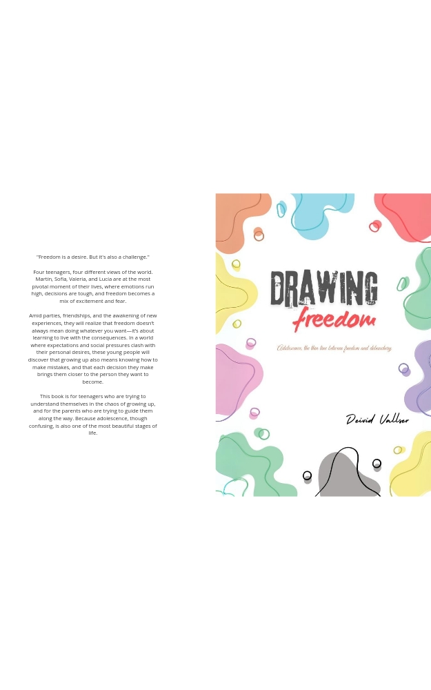 Drawing Freedom: Adolescence the thin line between Freedom and debauchery.