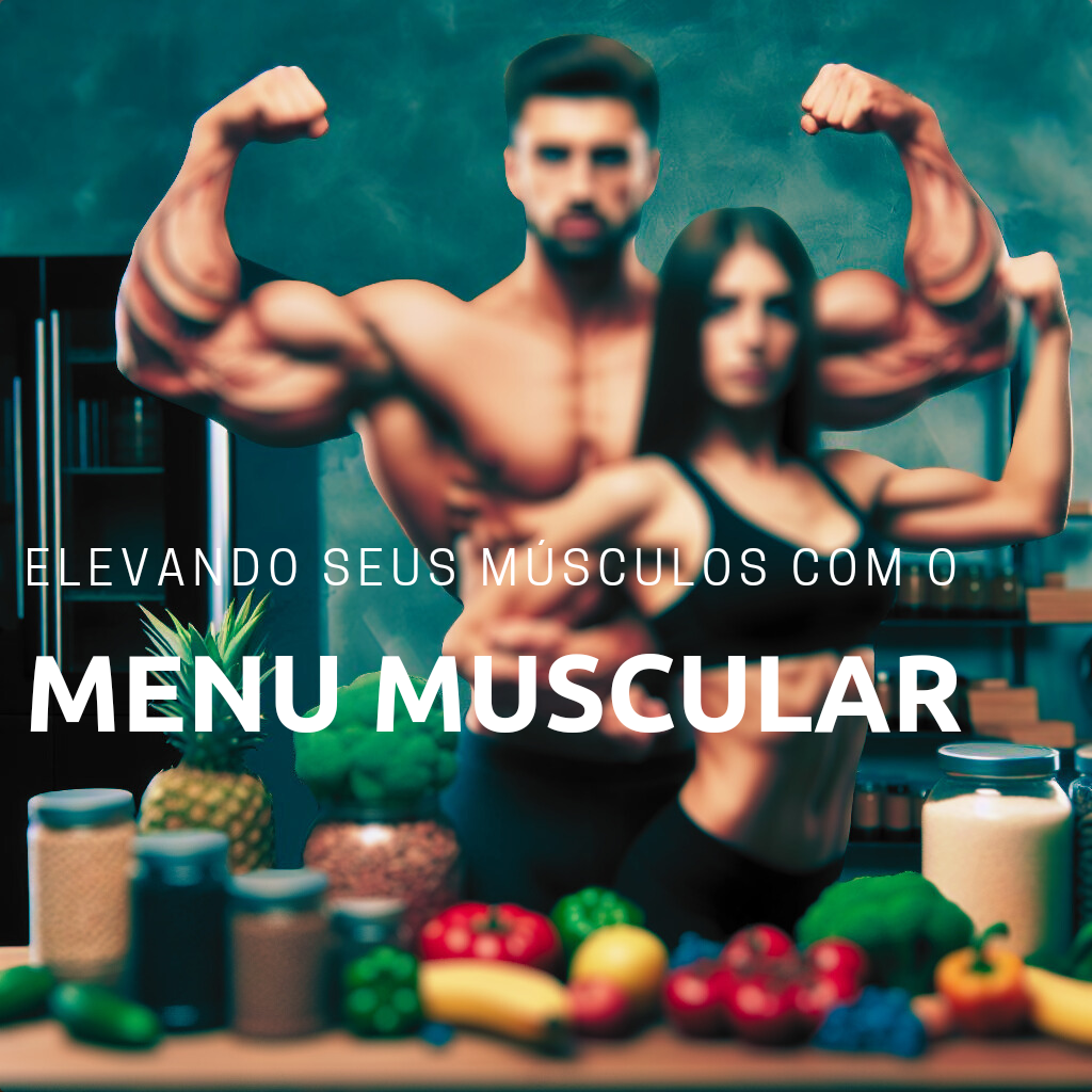 Menu muscular - Renan Fábio Garcia | Hotmart