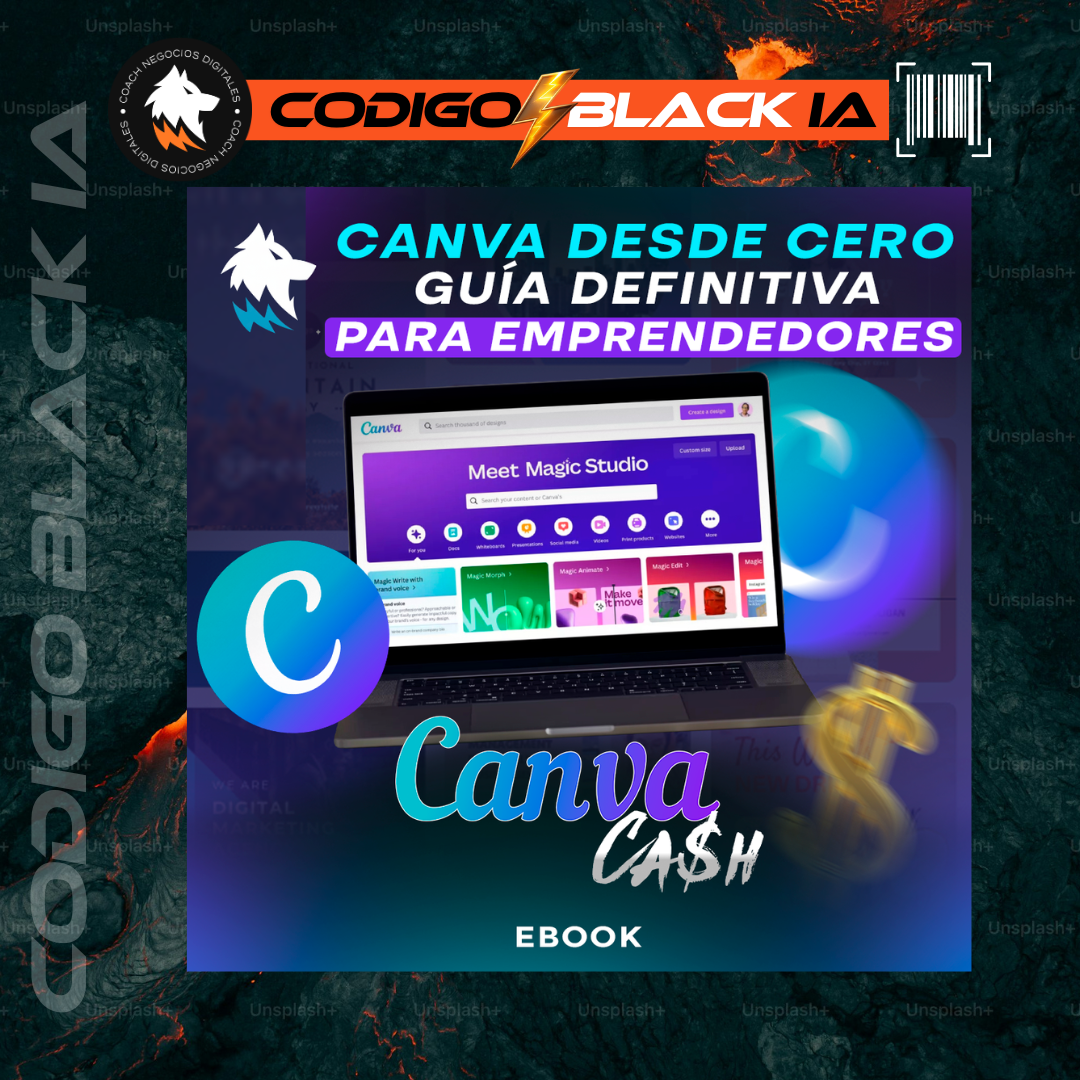CANVA CASH: De principiante a experto – Diseña, emprende y gana