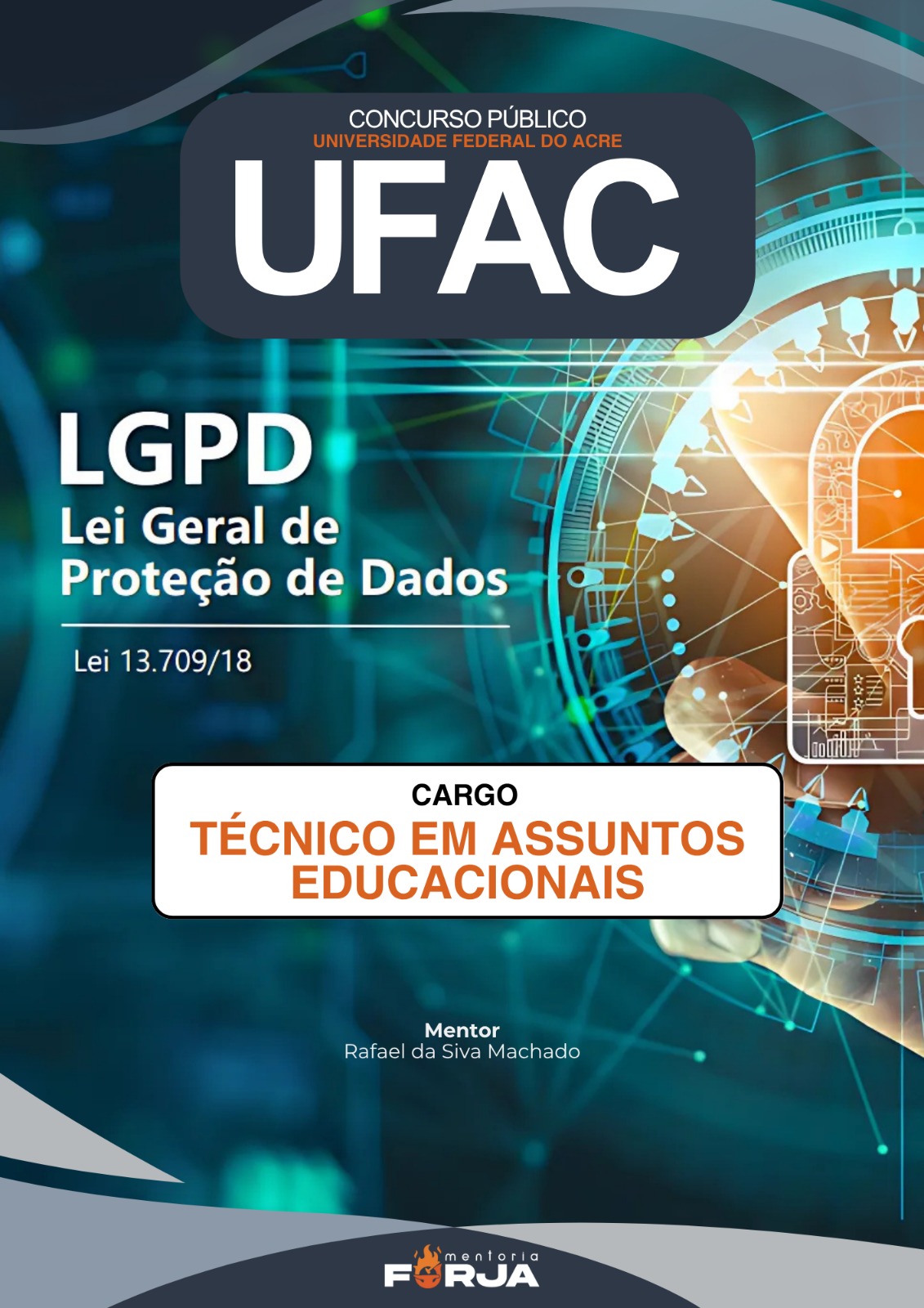 Teoria e Simulado - Lei 13.709/2018 - Lei Geral de Proteção de Dados ...