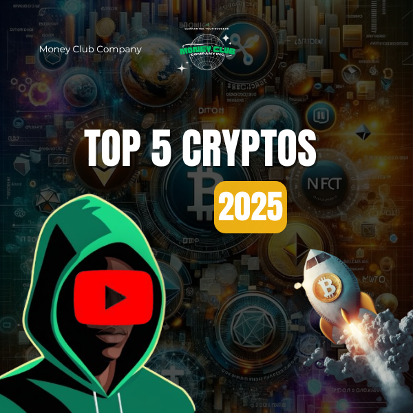 Top 5 Cryptos to Watch in 2025: Big Opportunities You Can’t Miss