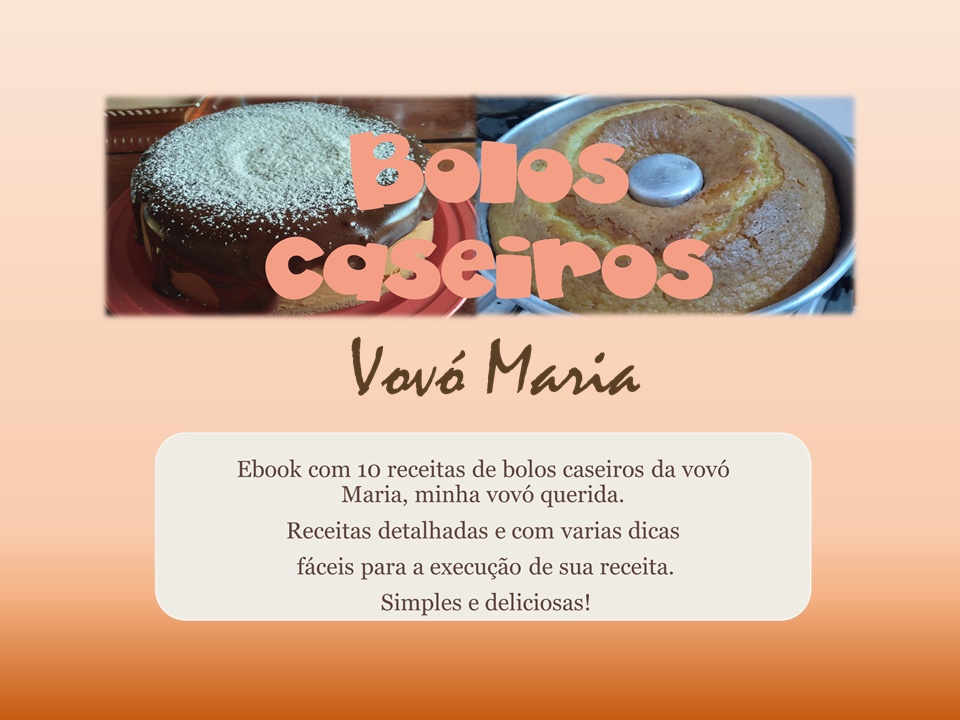 Bolos Caseiros Da Vovó Maria Suzana Barros De Oliveira Hotmart