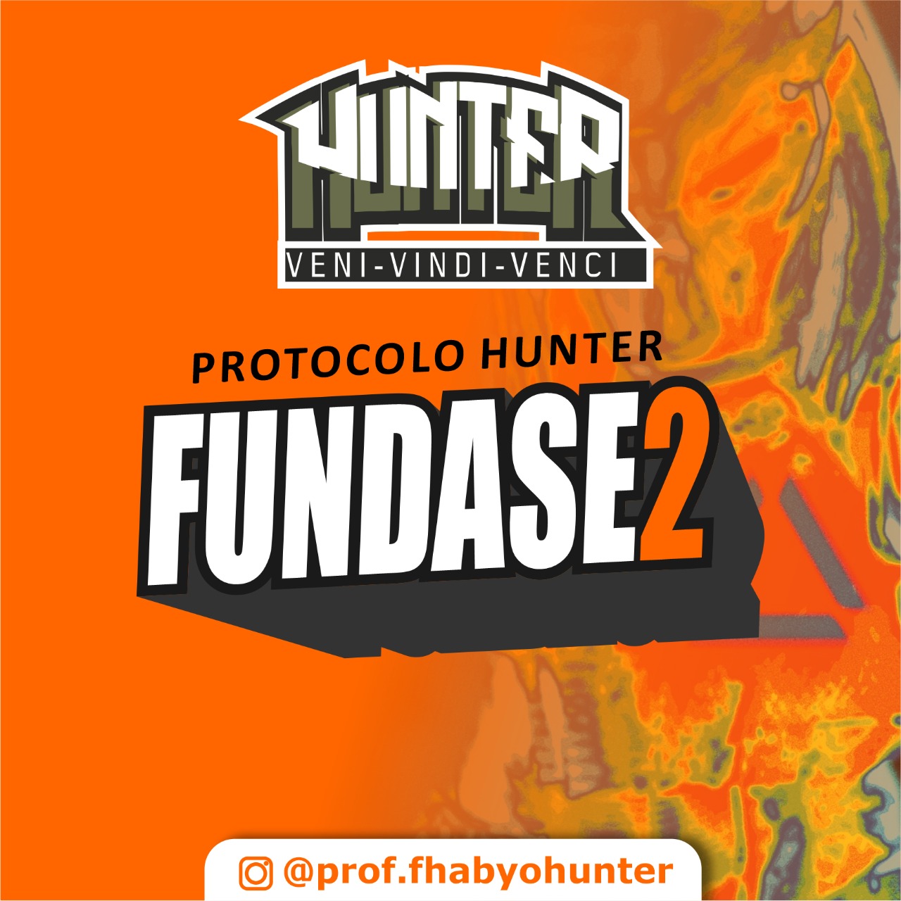 PROTOCOLO HUNTER FUNDASE - 2 - Prof. Fhabyo Hunter | Hotmart