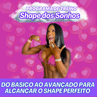 PROGRAMA DE TREINO SHAPE DOS SONHOS - Jean Márcio Rocha de Medeiros...