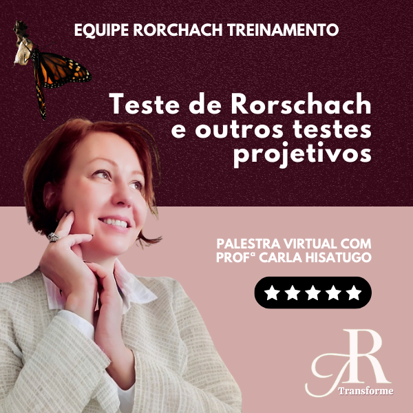Palestra - Teste de Rorschach e testes projetivos - EQUIPE RORSCHAC...