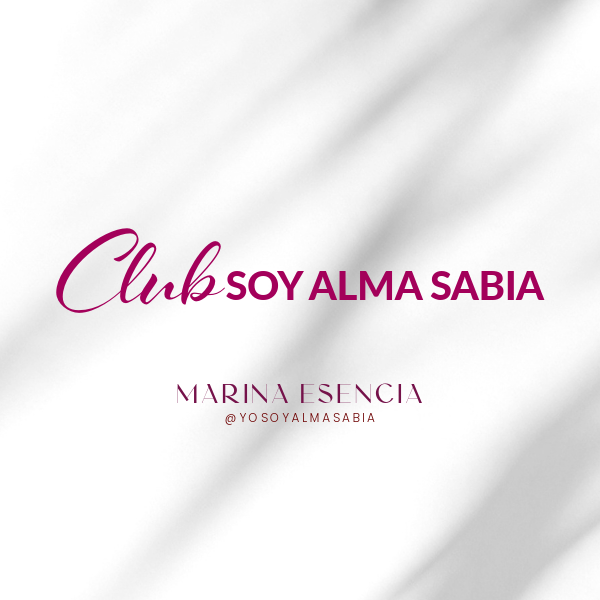 Marina Esencia | Club soy alma sabia - Marina Gomez | Hotmart