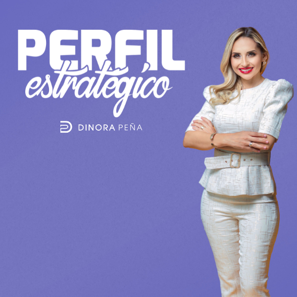 Perfil Estratégico - C.P.C. y M.I. Dinora Peña | Hotmart