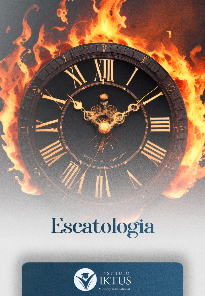ESCATOLOGIA BÍBLICA
