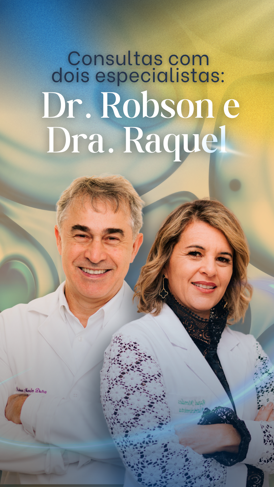 Consulta com Médico e Nutricionista, Dr. Robson e Dra. Raquel