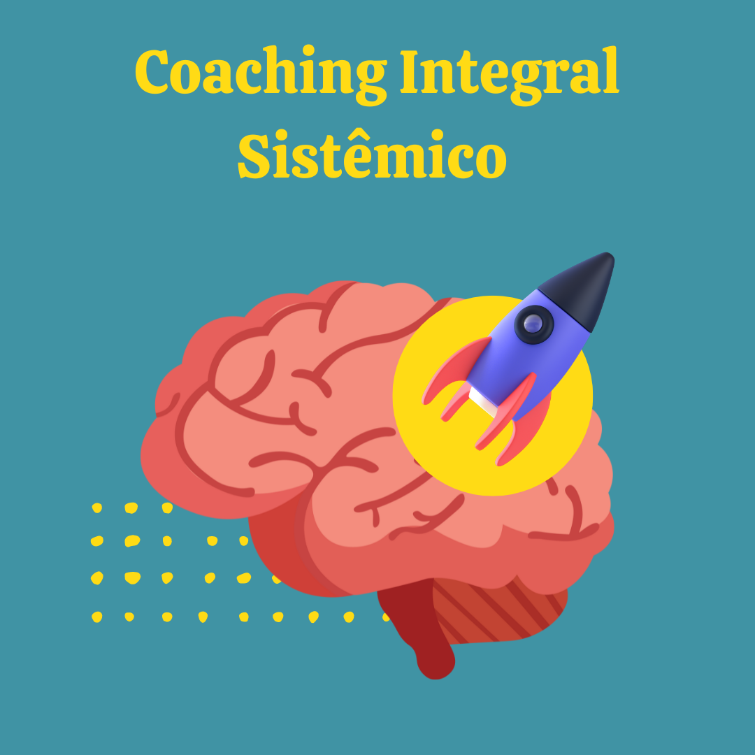 COACHING INTEGRAL SISTÊMICO - Vanessa Cristina de Vasconcelos Falca...