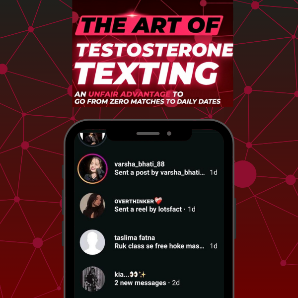 The Art of Testosterone ⚡ Texting: From Zero Matches 🌹 to Daily Da...