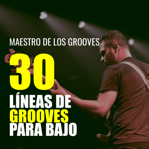MAESTRO DE LOS GROOVES - 30 Líneas de Groove para Bajo