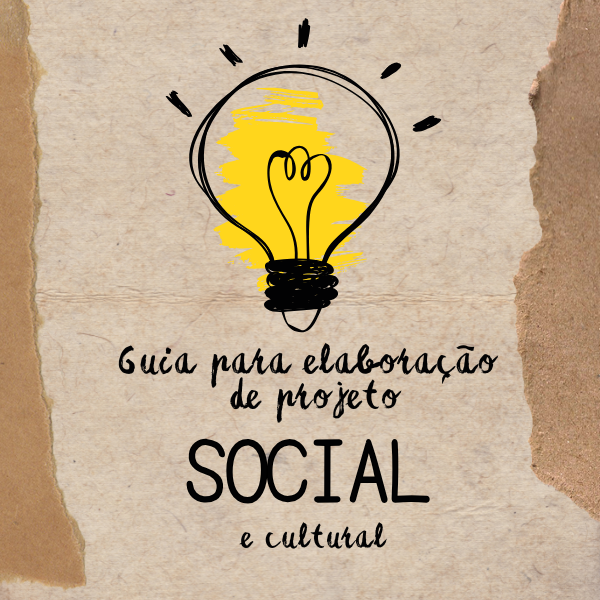 Guia para Elaboração de Projeto Social - Sérgio Paulo Neres | Hotmart