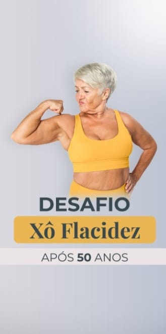 Desafio Xô Flacidez! - CRISLAINE DE OLIVEIRA SANTOS | Hotmart