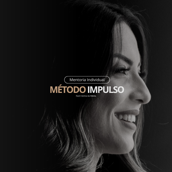 Mentoria para nutricionistas - Método impulso - Nutricionista Cami...