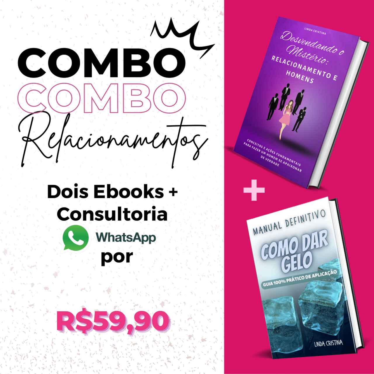 Combo Ebook Relacionamento e Homens + Bônus - Linda Cristina | Hotmart