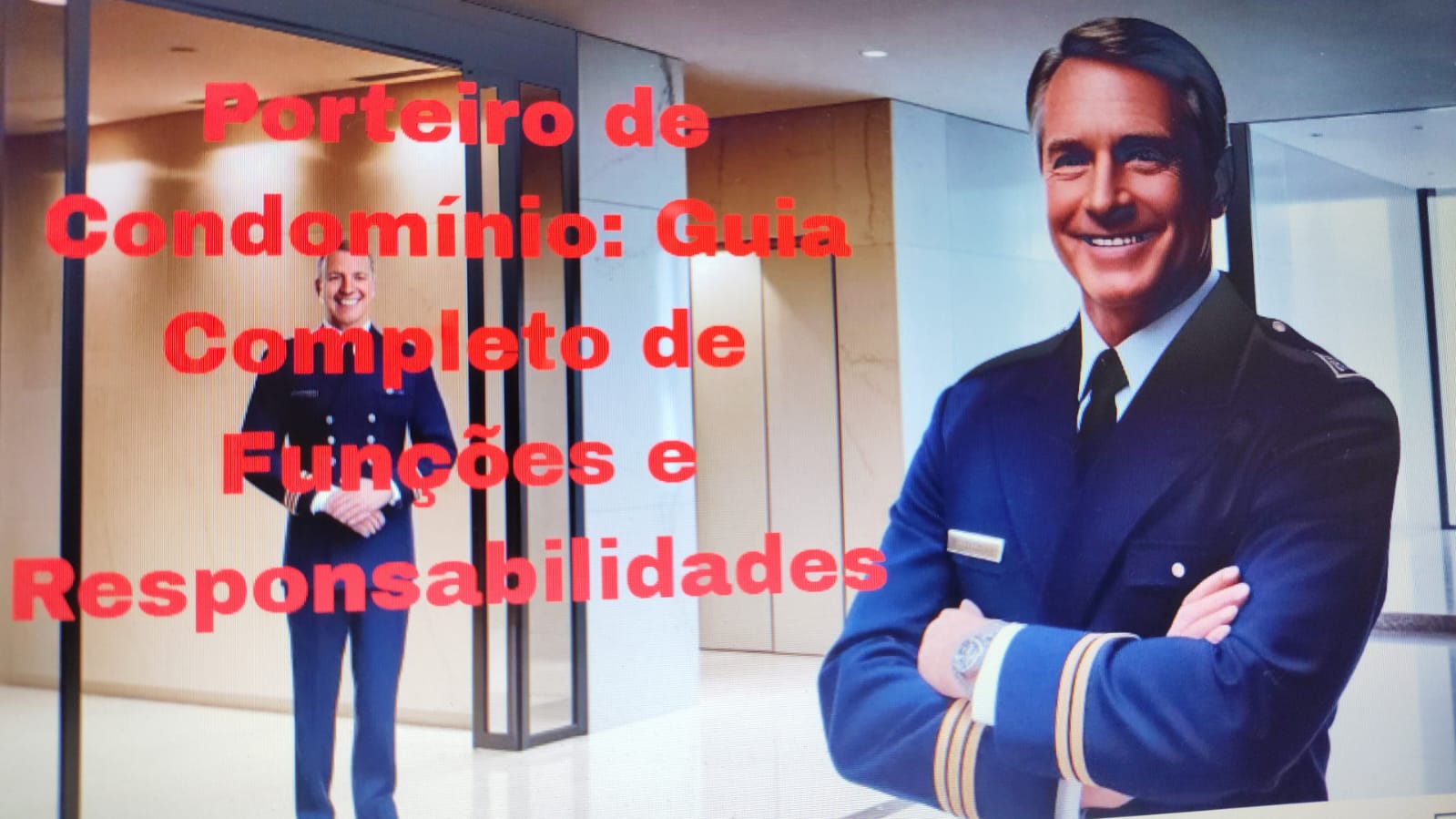 PORTEIRO DE CONDOMINIO GUIA COMPLETO DE FUNÇÕES E RESPONSABILIDADE ...