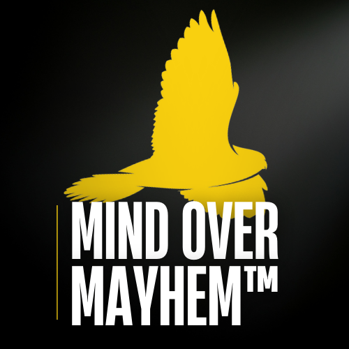 Mind Over Mayhem