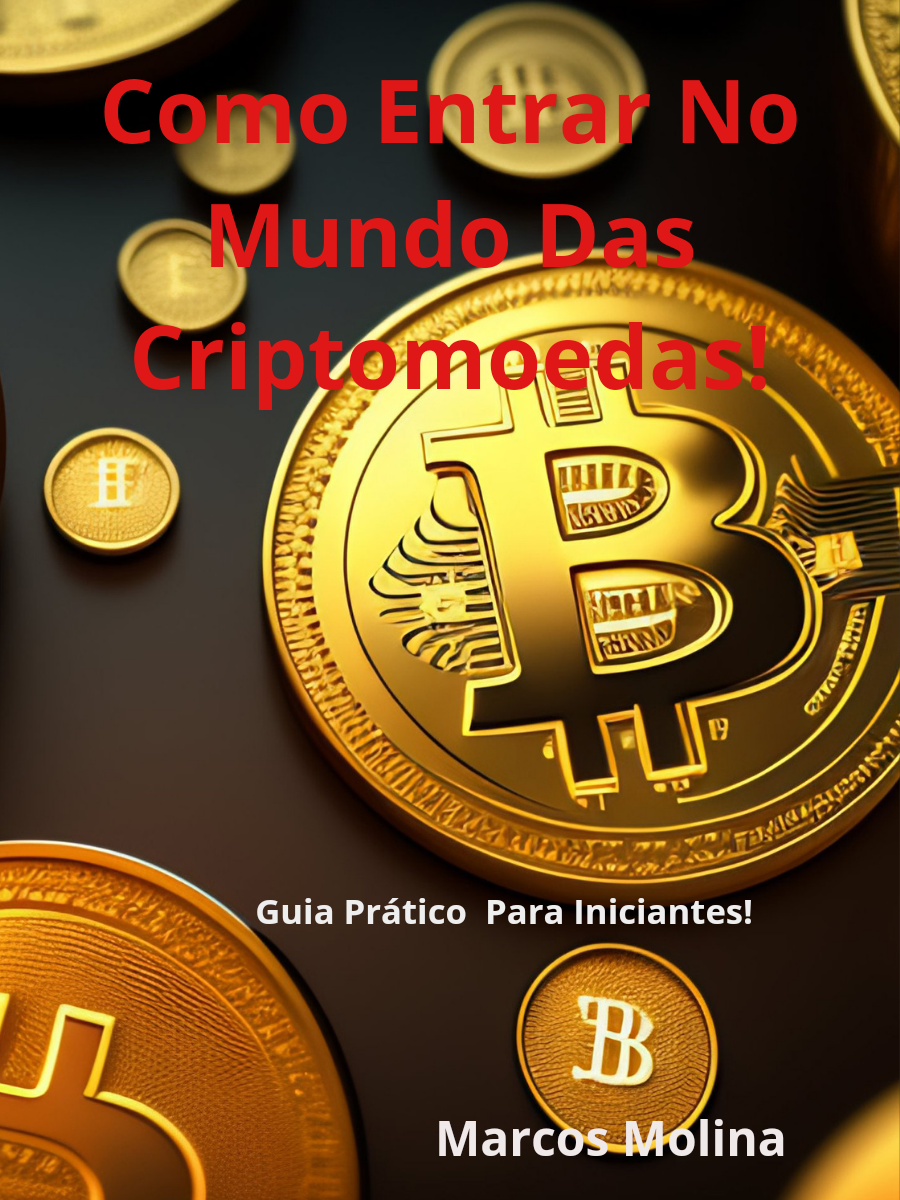 Como Entrar No Mundo Das Criptomoedas! - Marcos Molina | Hotmart