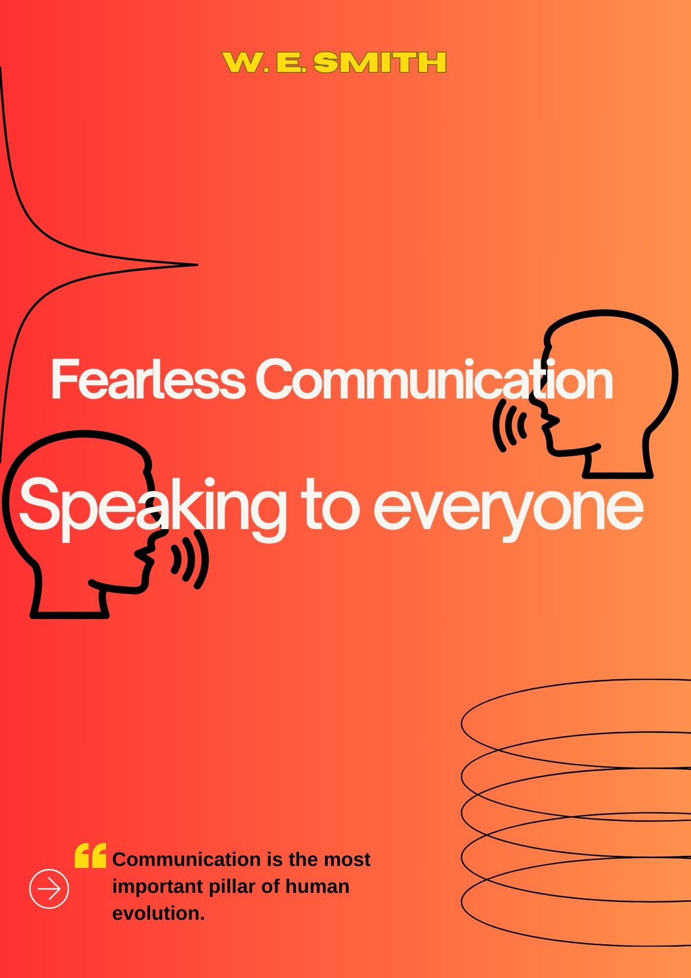 Fearless Communication: Speaking to everyone
