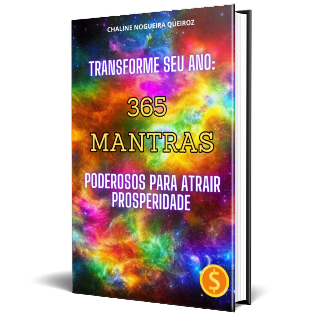 Transforme Seu Ano: 365 Mantras Poderosos Para Atrair Prosperidade ...