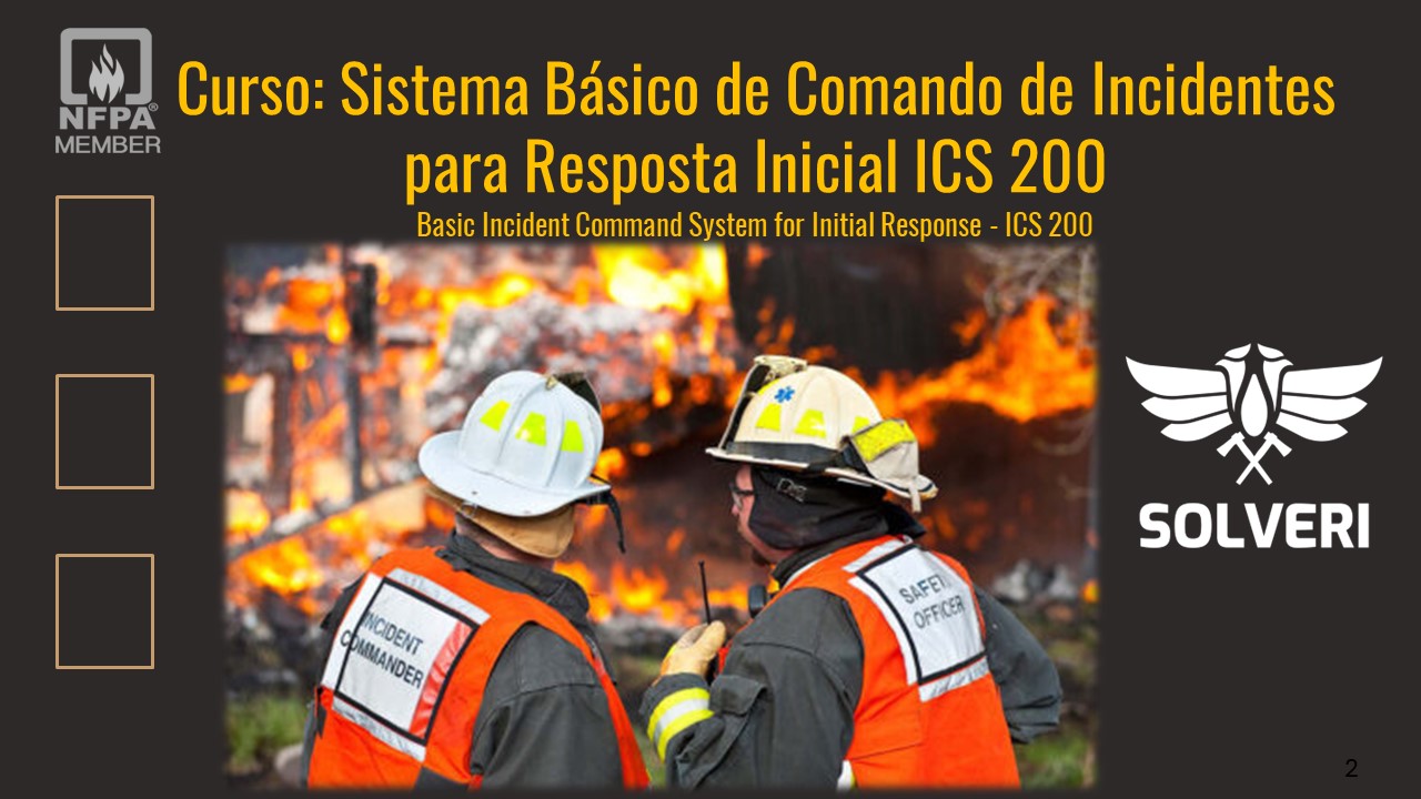 Sistema de Comando de Incidentes - ICS 100 & ICS 200