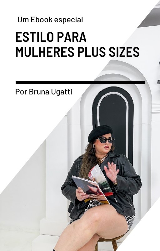 Estilo para mulheres plus sizes - Bruna Ugatti | Hotmart