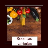 Receitas Variadas . - Elisa | Hotmart