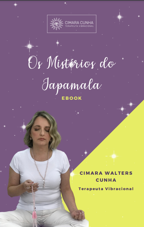 Os Mistérios do Japamala - Cimara Walters Cunha | Hotmart