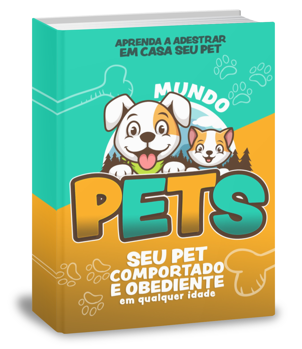 E-book Meu Pet Perfeito - Mundo Pets + 2 Bônus