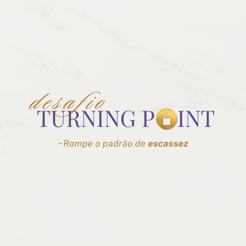 Turning Point - 2ª Ed - Filipa Milhazes | Hotmart