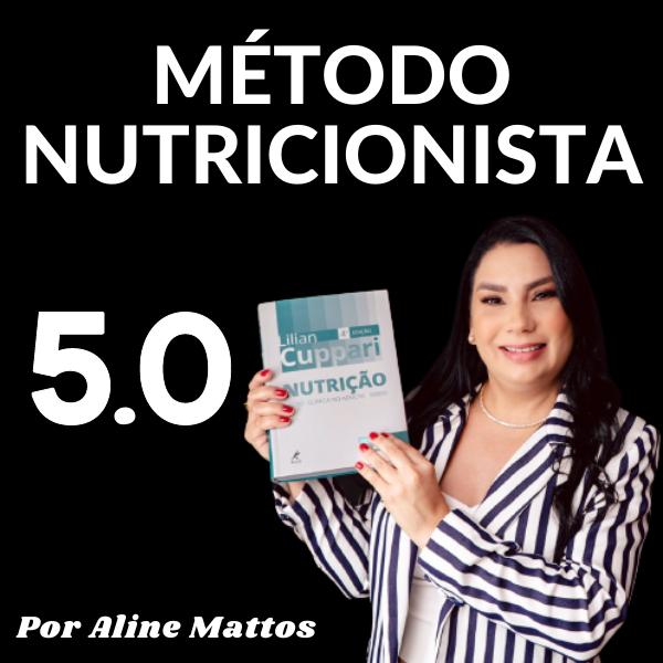 MÉTODO NUTRICIONISTA 5.0 - ALINE FEBRONIO DE MATTOS | Hotmart