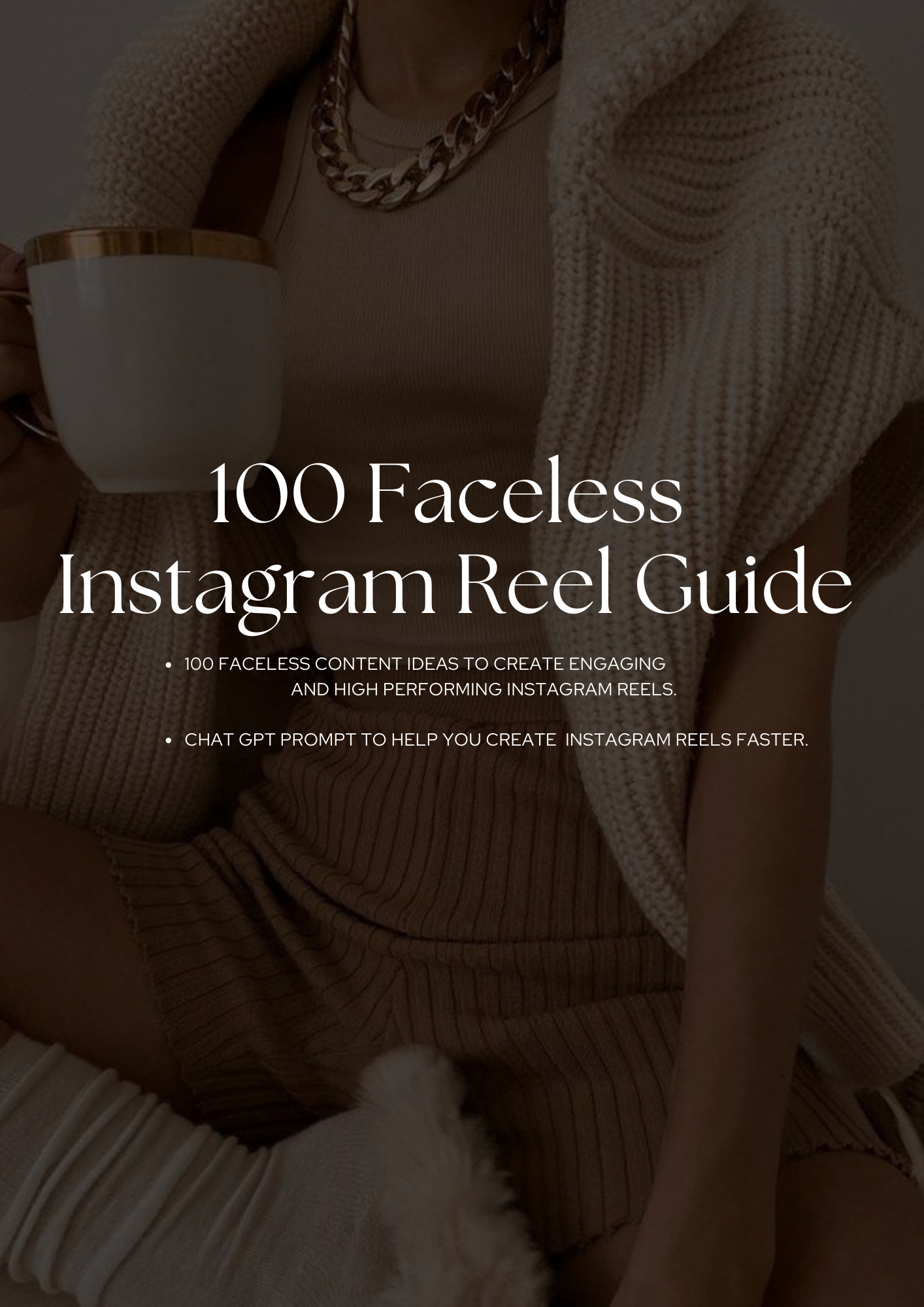 100 FACELESS INSTAGRAM REELS GUIDE