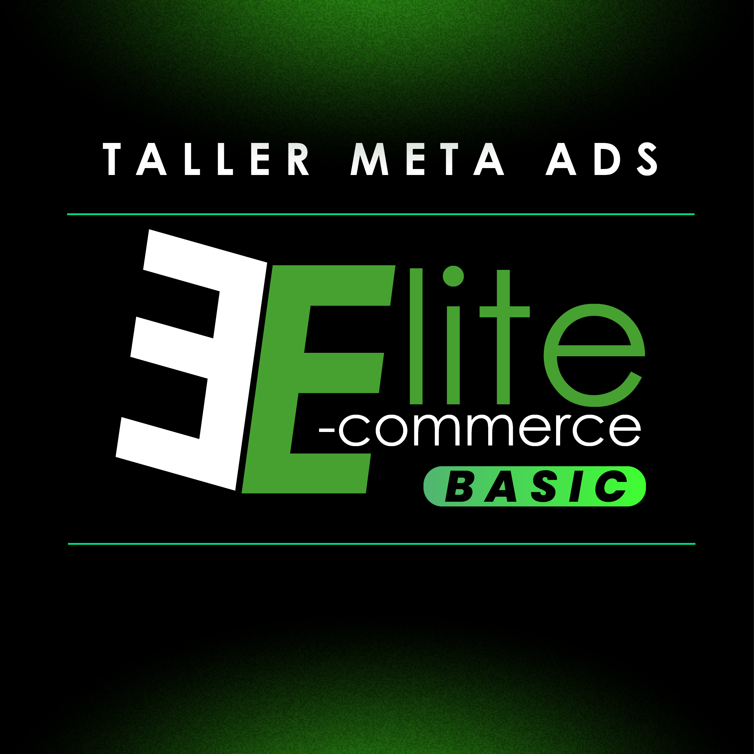 Taller Meta Ads – ELITE E-COMMERCE BASIC - CORPORACION GUIMEL | Hot...