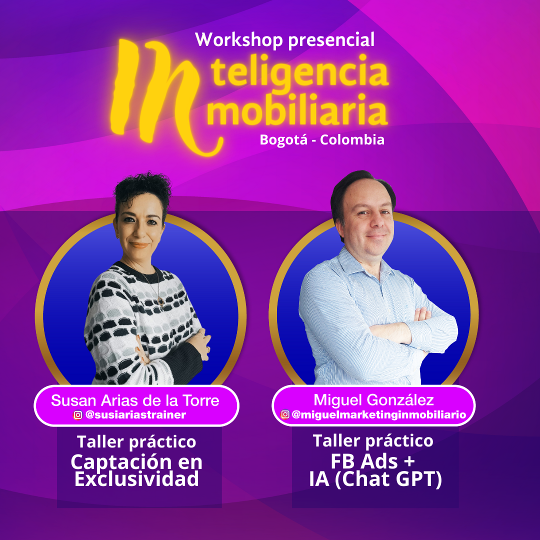 Workshop Inteligencia Inmobiliaria (Bogotá) - Miguel Marketing Inmo...