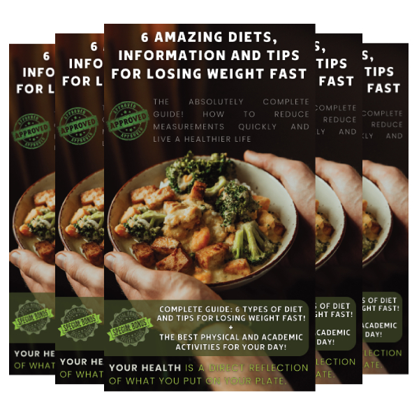 6 AMAZING DIETS, INFORMATION AND TIPS FOR LOSING WEIGHT FAST