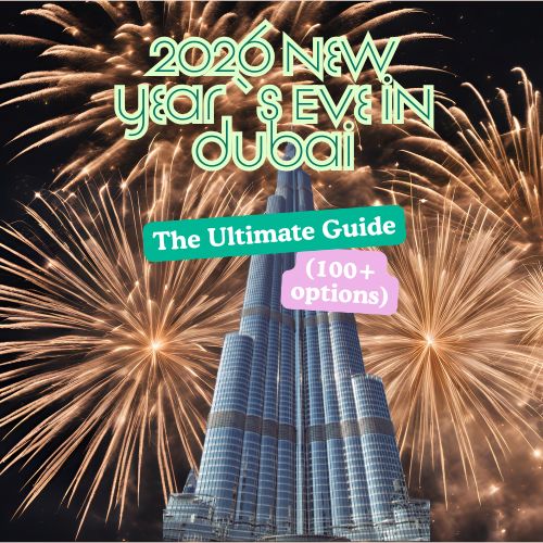 2026 New Year’s Eve in Dubai – The Ultimate Guide (100+ options)
