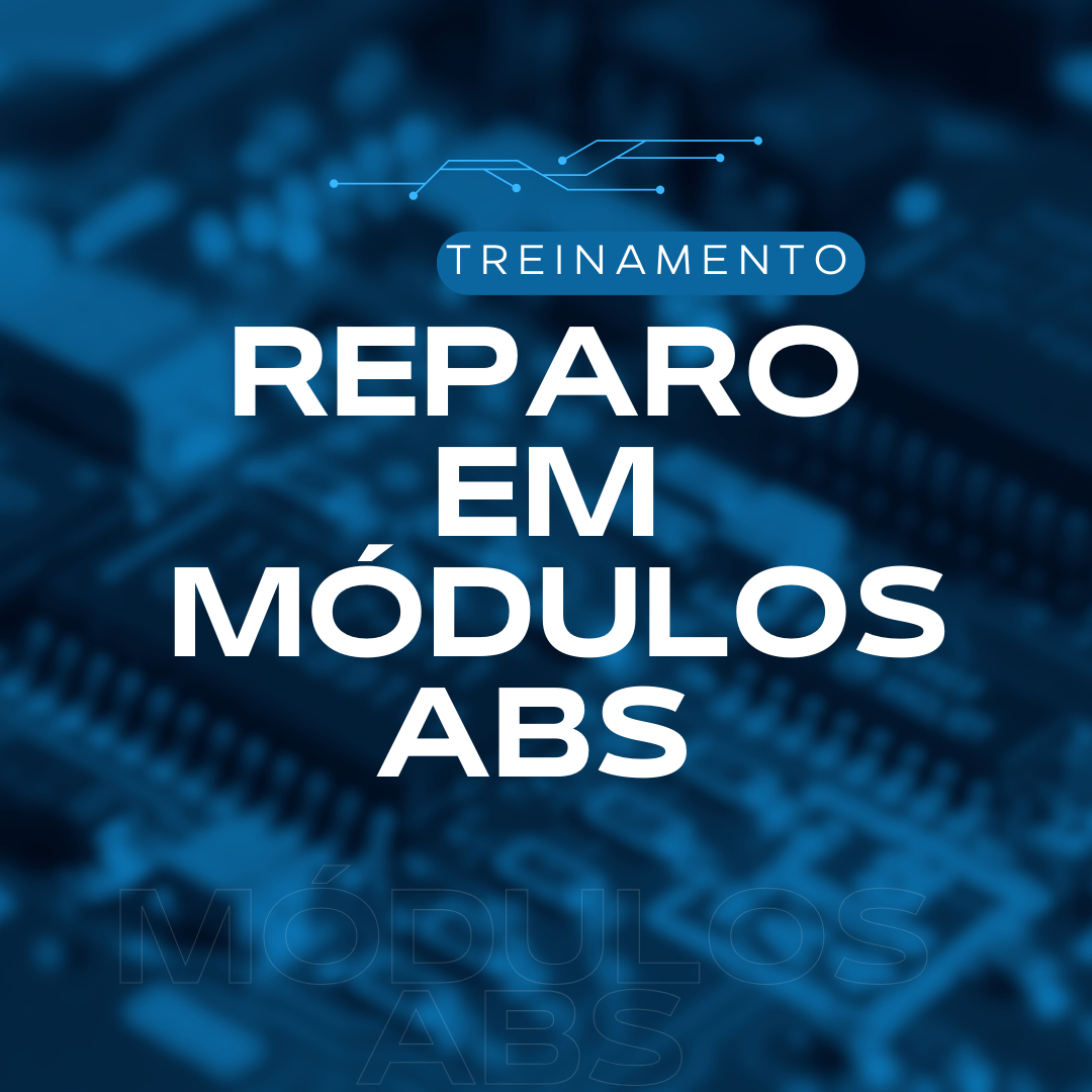 REPARO EM MÓDULOS DE ABS