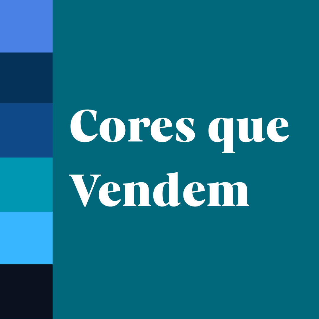 Cores que Vendem: Como Escolher a Paleta Perfeita para o seu Negócio