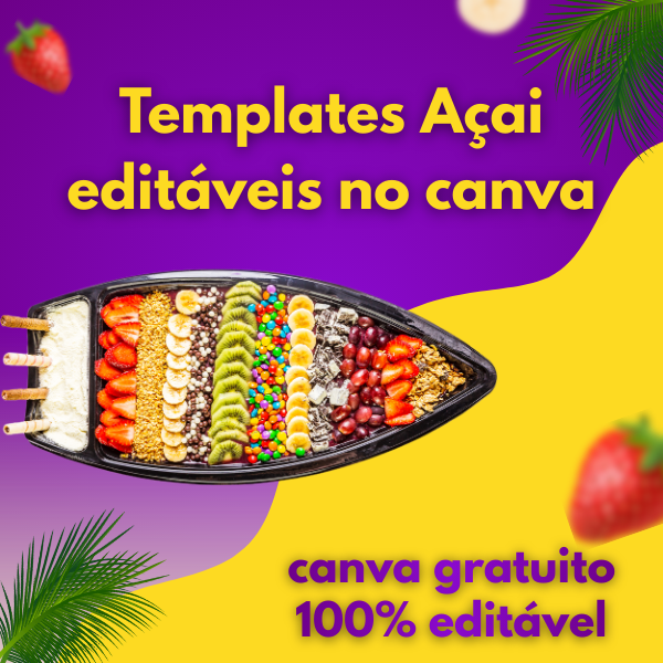 Pack Açai editável no canva | Hotmart